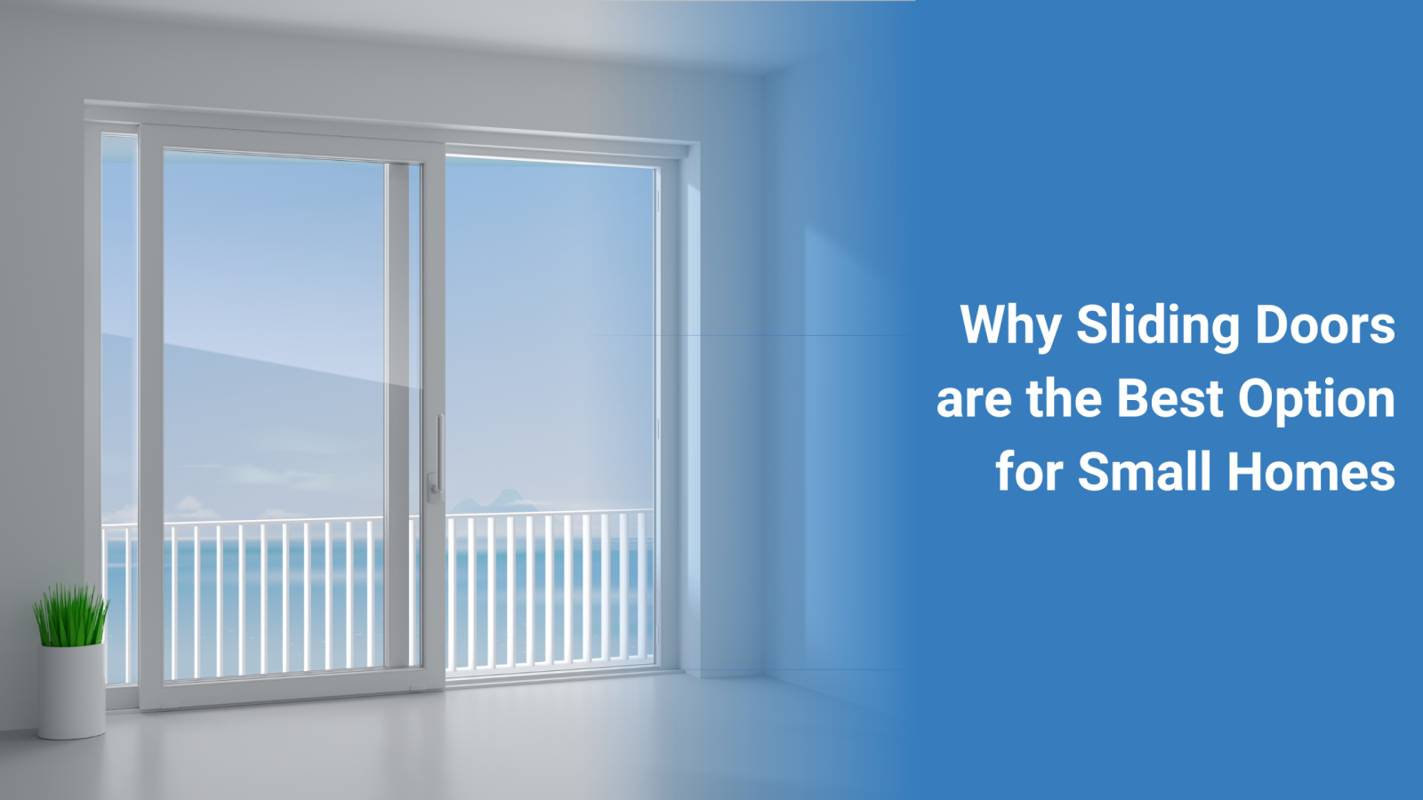Why Sliding Doors Are the Best Option for Small Homes | By GOBO